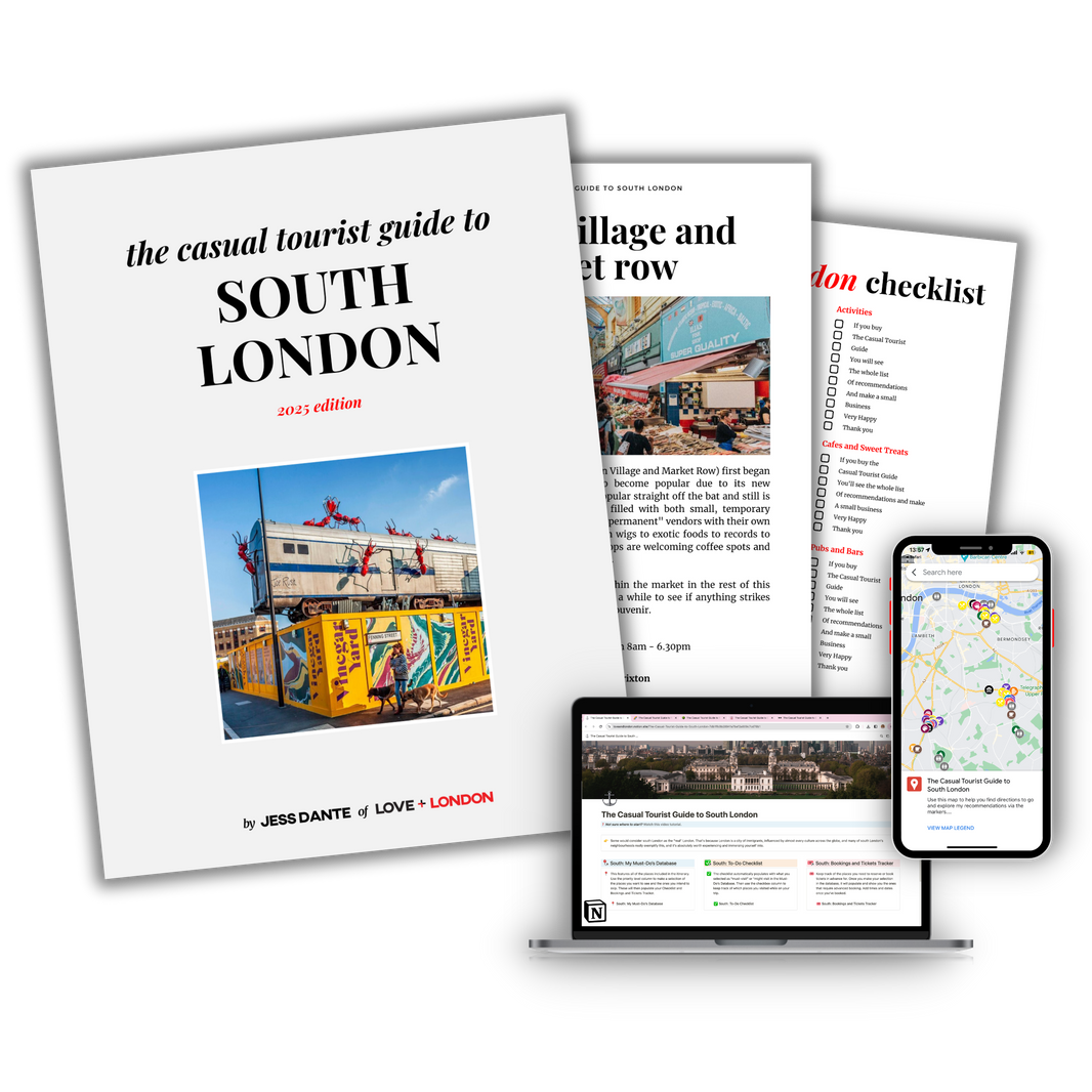 The Casual Tourist Guide to South London 2026 – Love and London